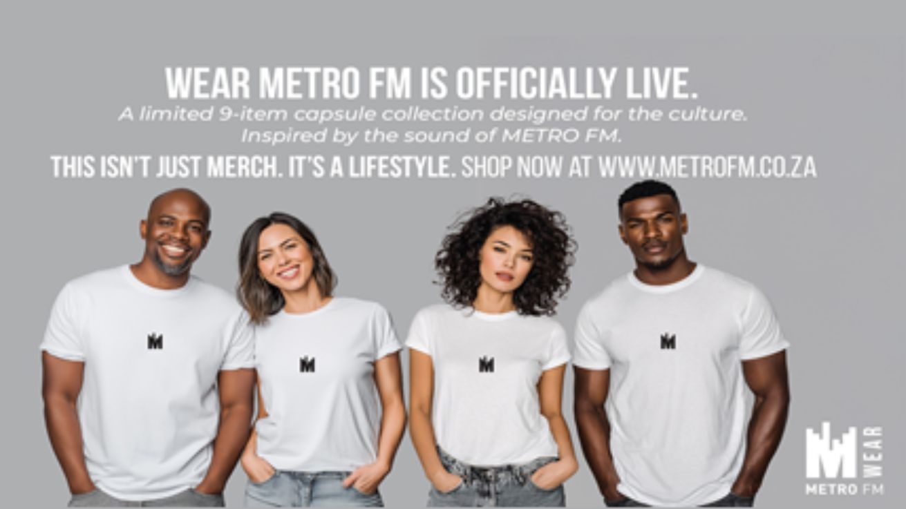 METRO FM expands brand with launch of exclusive ‘Wear METRO FM’ apparel ...
